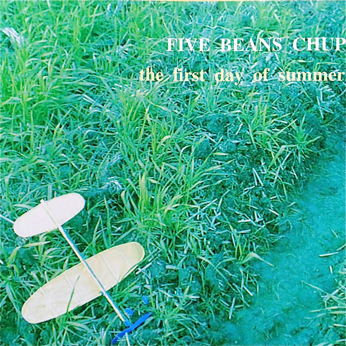 Album Review – The First Day of Summer by Five Beans Chup (2000 by ...